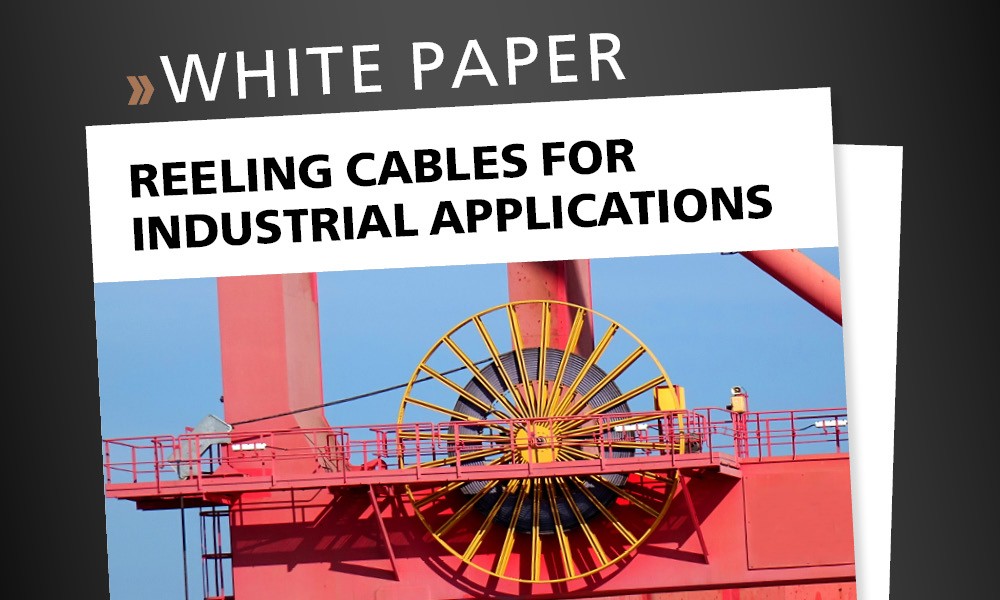 New White Paper "Reeling Cables for Industrial Applications"